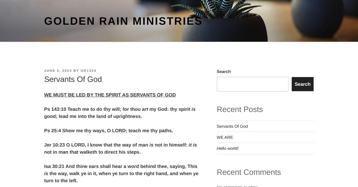 Servants Of God – Golden Rain Ministries